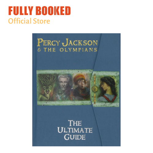 Percy Jackson and the Olympians: The Ultimate Guide (Hardcover) | Lazada PH