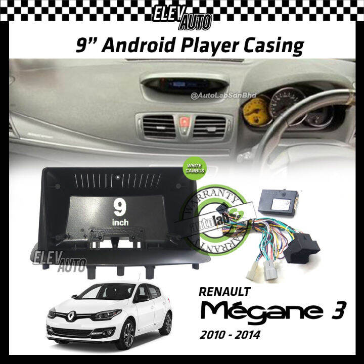 Renault Megane 3 2010-2014 Android Player Casing 9" with Canbus | Lazada