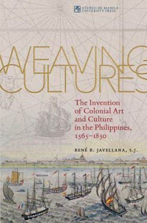 [E-BOOK] Weaving Cultures: The Invention of Colonial Art and Culture in ...