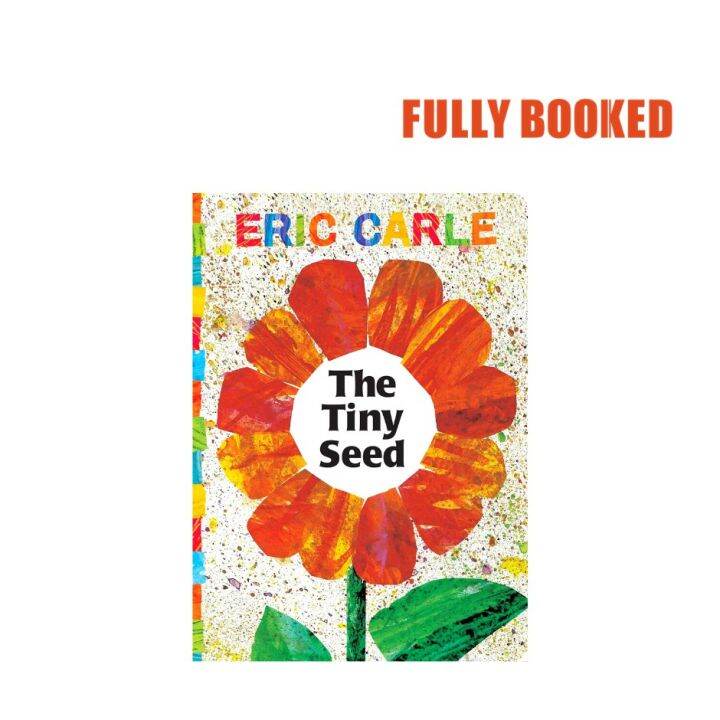 The Tiny Seed (Board Book) by Eric Carle | Lazada PH