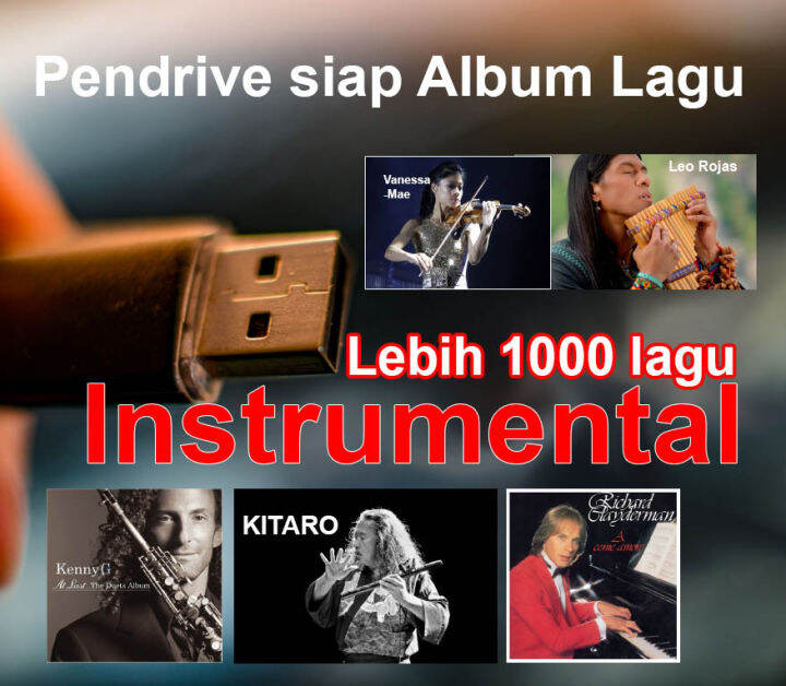 Pendrive Lagu Instrumental Music Terbaik | Kenny-G | Leo Rojas ...
