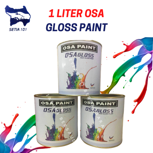 OSA PAINT GLOSS PAINT FOR WOOD OR METAL | CAT MINYAK KILAT 1LITRE | Lazada