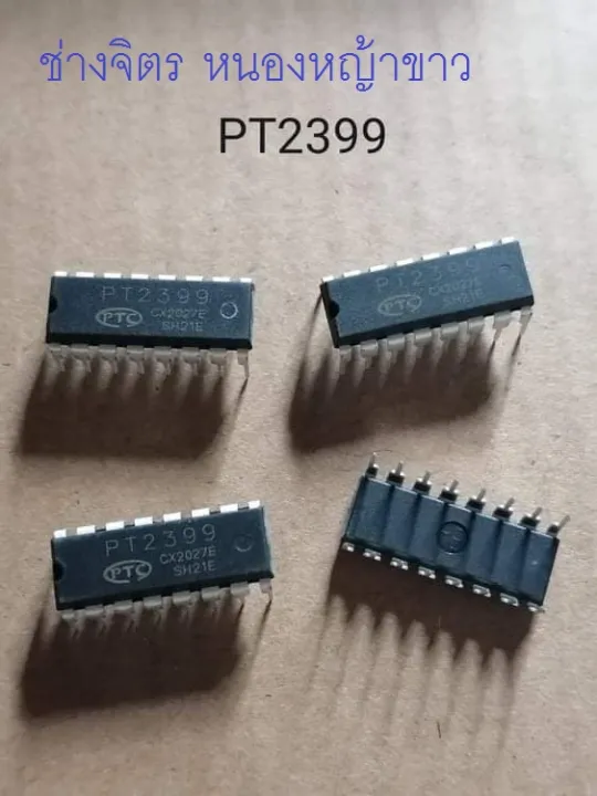 PT2399/PT2399 DIP16 CD2399GP | Lazada.co.th