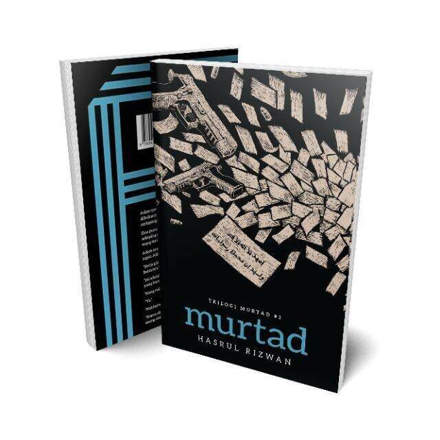 Buku Fixi Novel - Trilogi Murtad : #1 MURTAD | #2 TUHAN | #3 MURTAD ...