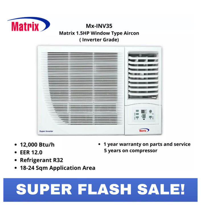 Mx-INV35 Matrix 1.5HP Window Type Aircon Full Inverter (FLASH SALE ...