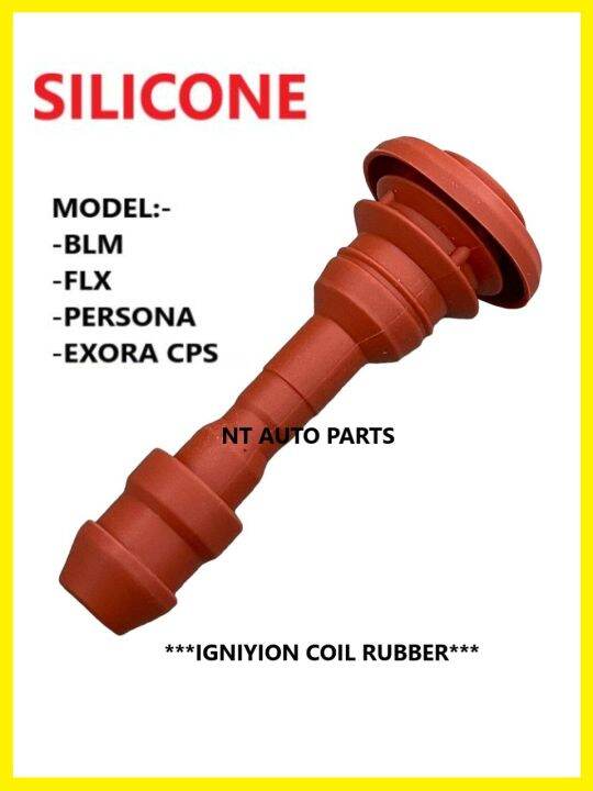 PROTON BLM, FLX & PERSONA IGNITION PLUG COIL TUBE (SILICONE) | Lazada