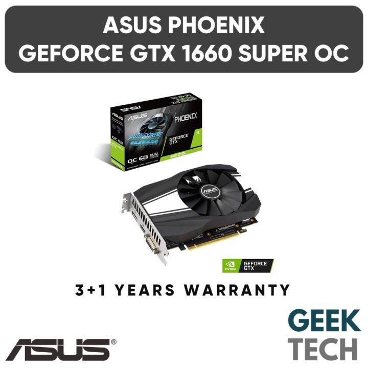 ASUS Phoenix GeForce GTX 1660 Super OC Edition 6GB GDDR6 | Lazada