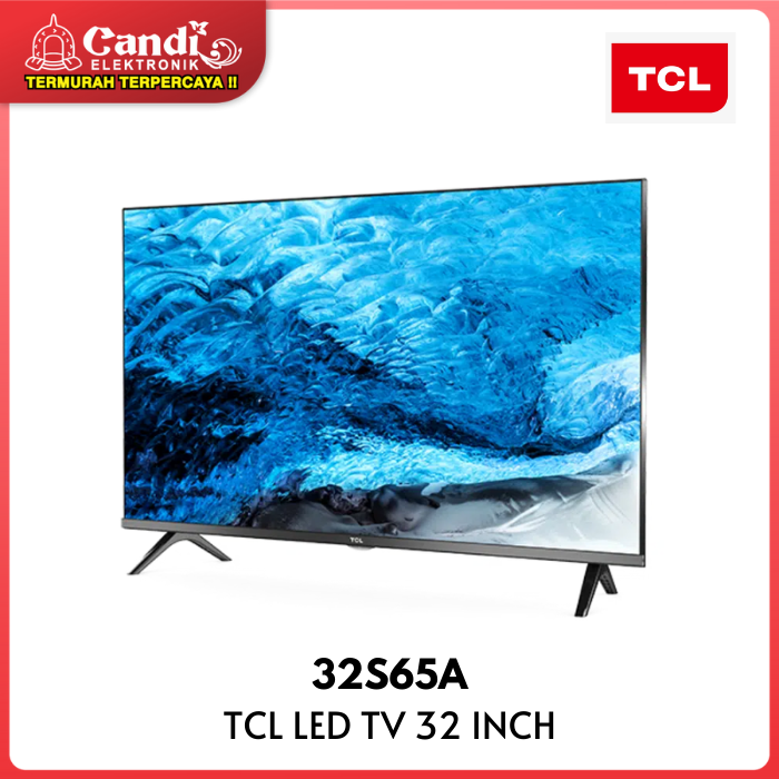 TCL LED TV 32 INCH 32S65A-TCL android tv 32 | Lazada Indonesia