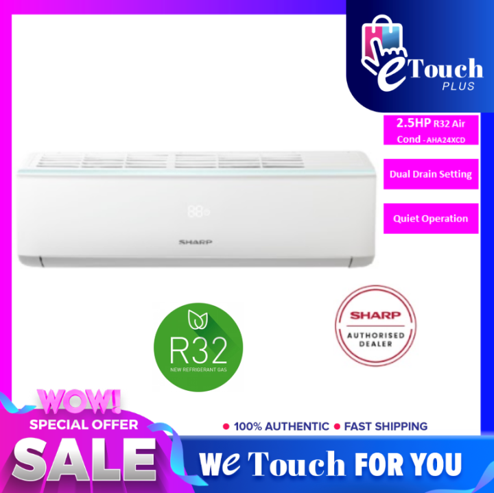 SHARP (AHA24WCD) 2.5HP R32 NON INVERTER AIR CONDITIONER / SHARP (AHA24XCD) 2.5HP R32 NON ...
