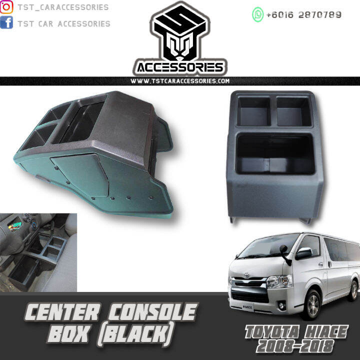 TOYOTA HIACE VAN 2008-2018 CENTER CONSOLE BOX (BLACK) | Lazada