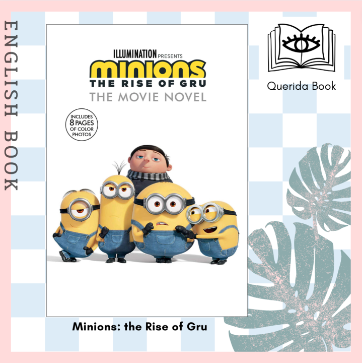 [Querida] Minions: the Rise of Gru: the Movie Novel (Minions) by Sadie ...