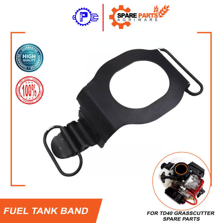 Fuel Tank Band for TD40, FD40 (40.2cc) 2 Stroke Grass Cutter / Brush ...