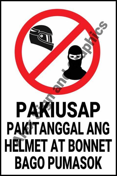 Pakiusap: Pakitanggal ang Helmet at Bonnet Bago Pumasok PVC Signage ...