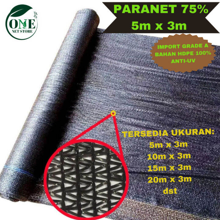 JARING PARANET 75 % 5M X 3M | ANTI UV | KUALITAS IMPORT | GRADE A ...