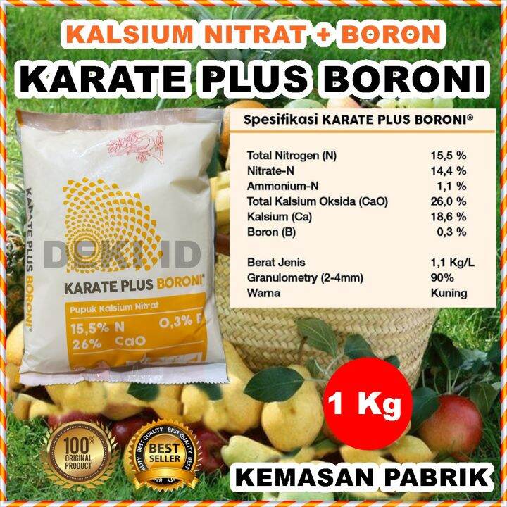 Karate Plus Boroni Meroke 1 Kg Pupuk Kalsium Nitrat Boron Kemasan Pabrik | Lazada Indonesia
