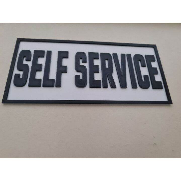Self Service Sign | 3D Printed | F&B Hawker | Wall Decoration ...