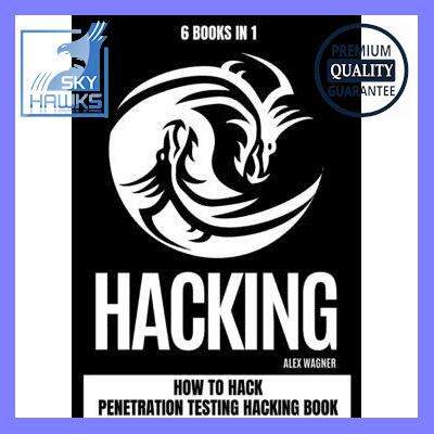 Hacking : How to Hack Penetration testing Hacking Book (6 books in 1 ...