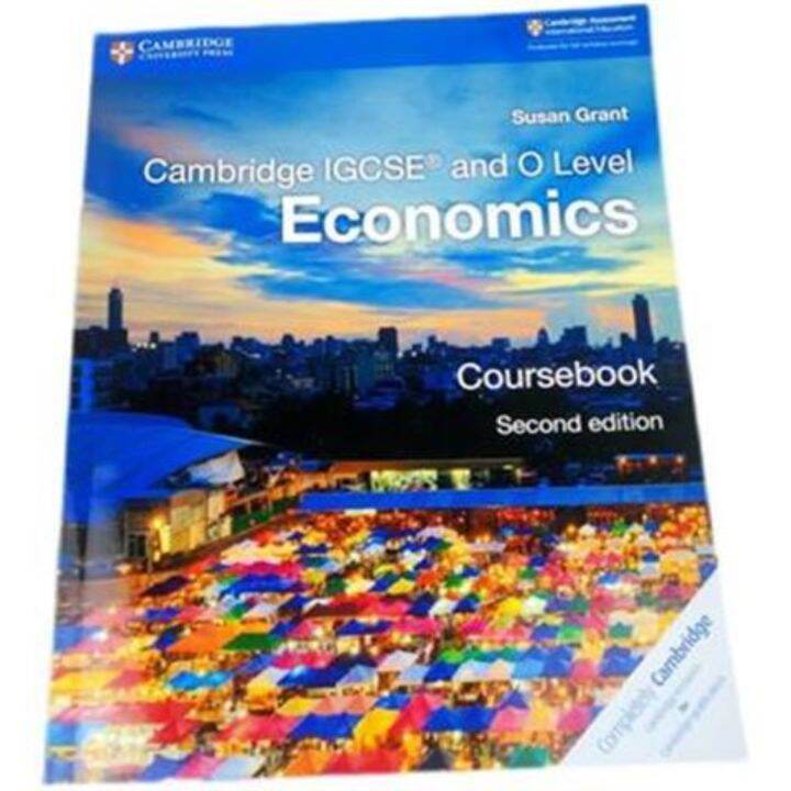 Full-color economic Cambridge IGCSE and O LeVel EconomicS CourSebook ...