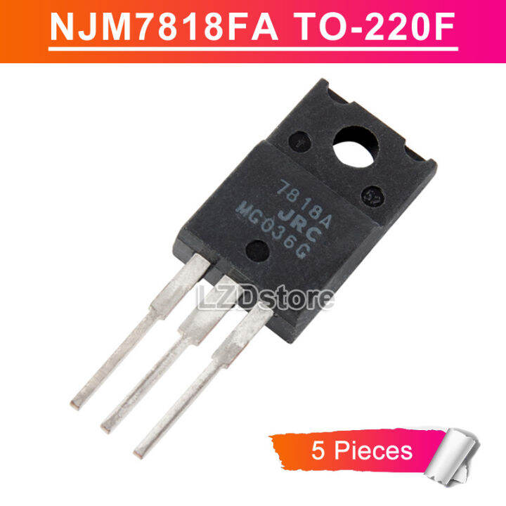 5ชิ้น7818A JRC TO-220F NJM7818FA TO220F 18โวลต์ขั้วแรงดันบวกควบคุม IC ใหม่เดิม | Lazada.co.th