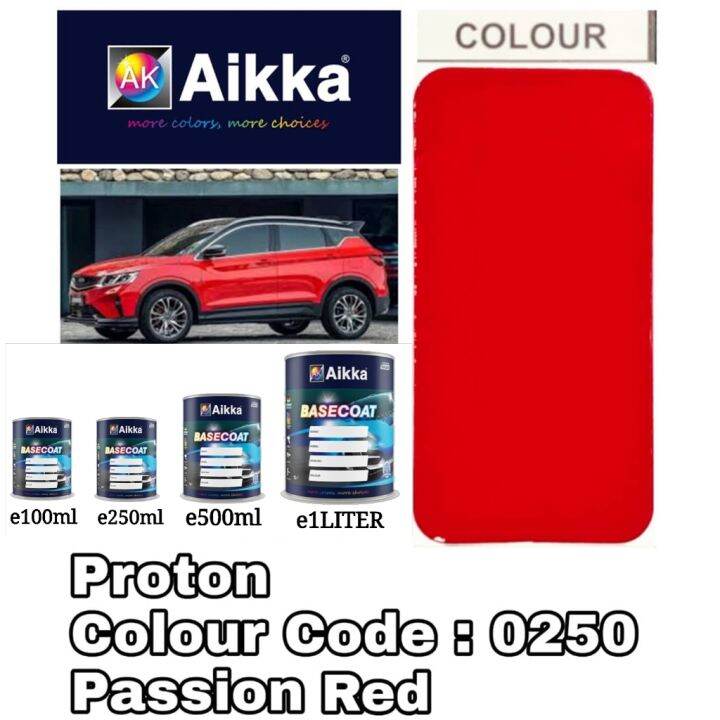 AIKKA PROTON X50 0250 PASSION RED 2K CAR PAINT | Lazada