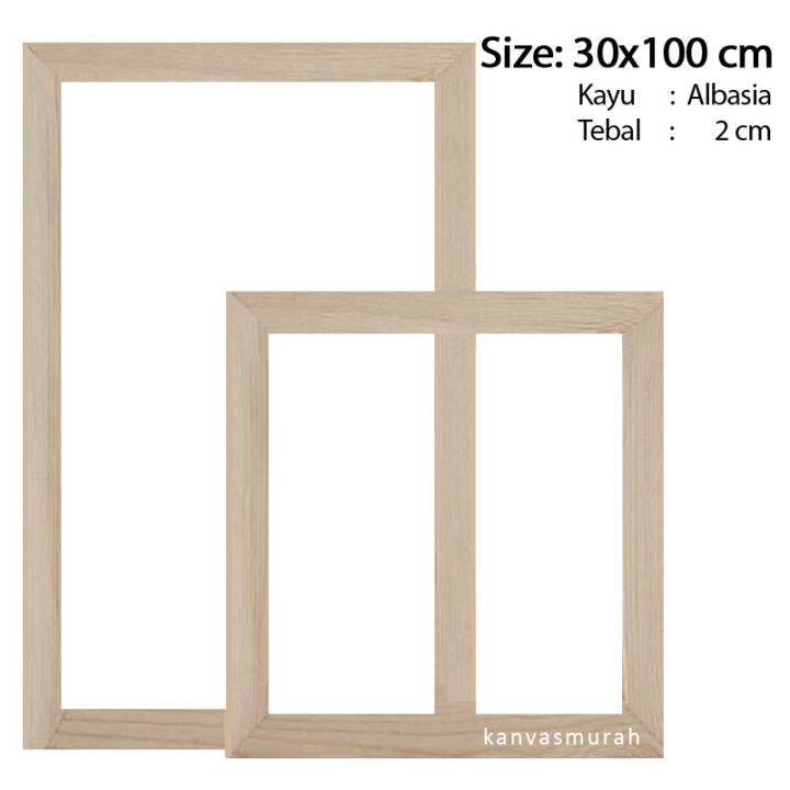 Spanram 30x100 cm Span Ram Kayu Frame Ukuran 30x100 cm | Lazada Indonesia