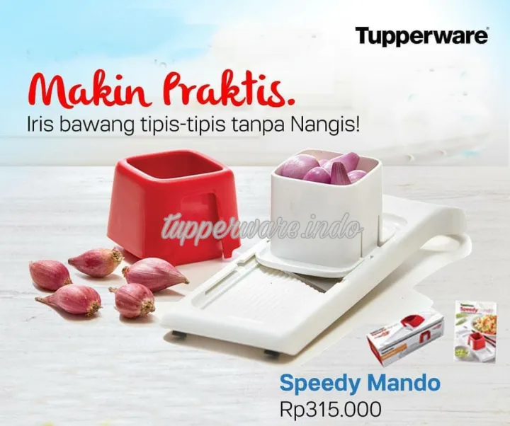 Tupperware Speedy Mando alat pengiris bawang merah putih parutan iris ...