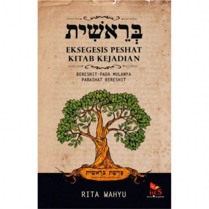 BERESHIT - Eksegesis Peshat Kitab Kejadian 1:1-6:8, Rita Wahyu | Lazada ...