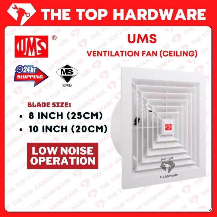 *RHUMA* UMS CEILING TYPE EXHAUSE FAN VENTILATION FAN KIPAS BUMBUNG | Lazada