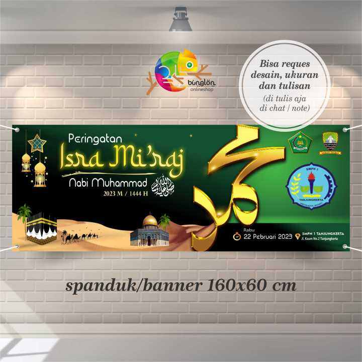 Spanduk Banner 160x60 Cm Spanduk Isra Miraj, Spanuk Mauli Nabi, Spanduk ...