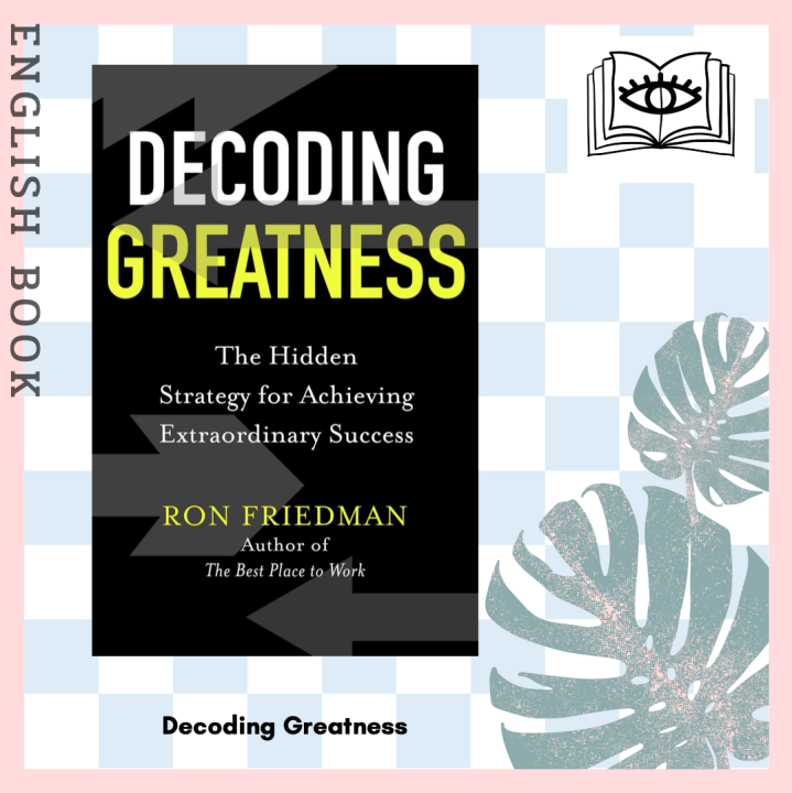 [Querida] หนังสือภาษาอังกฤษ Decoding Greatness : The Hidden Strategy ...