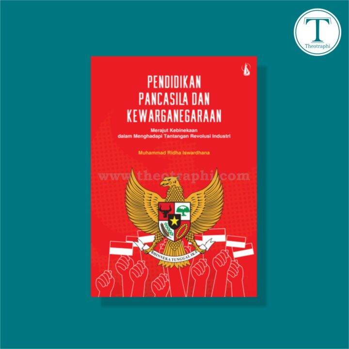 Pendidikan Pancasila dan Kewarganegaraan - Muhammad Ridha Iswardhana ...