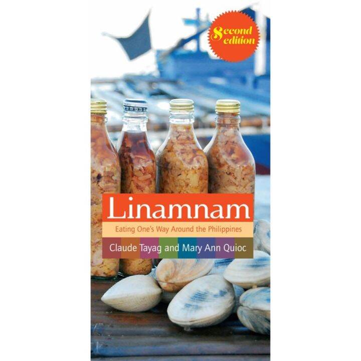 LINAMNAM - Eating One’s Way Around the Philippines (Second Edition) By ...