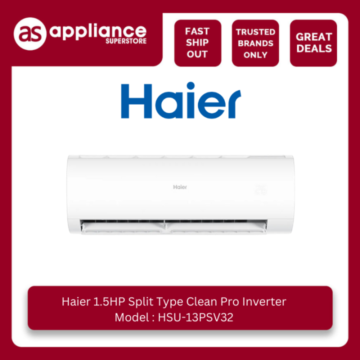 Haier 1.5HP Split Type Clean Cool Pro Inverter HSU-13PSV32 | Lazada PH