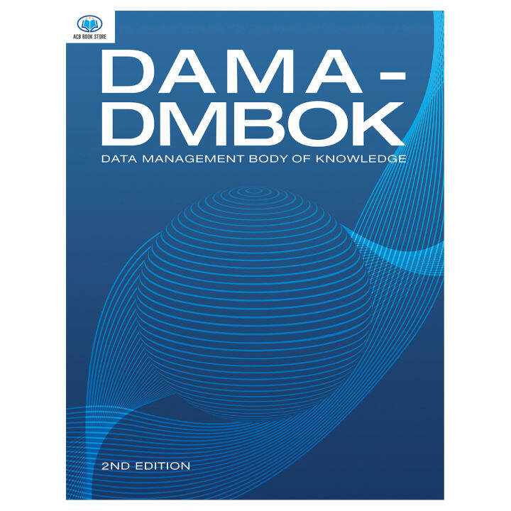 Sách DAMA-DMBOK (SÁCH ĐEN TRẮNG- MÀU) - ACB Bookstore | Lazada.vn