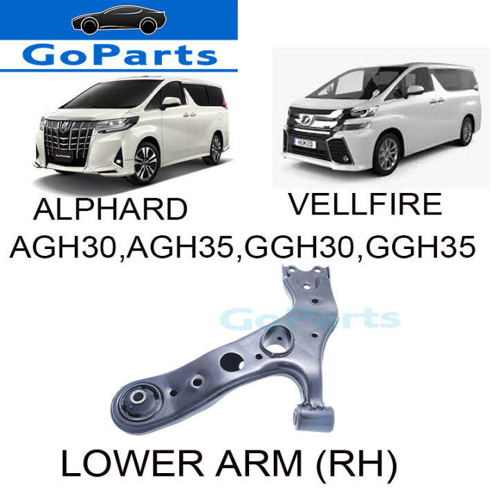 TOYOTA ALPHARD / VELLFIRE AGH30 / AGH35 / GGH30 / GGH35 LOWER ARM RIGHT | Lazada