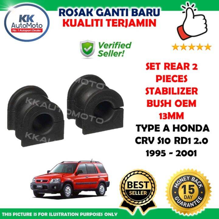 OEM Rear Stabilizer Sway Bar Bush 13mm 2 Biji - Type A Honda CRV S10 RD1 2.0 1995 - 2001 | Lazada