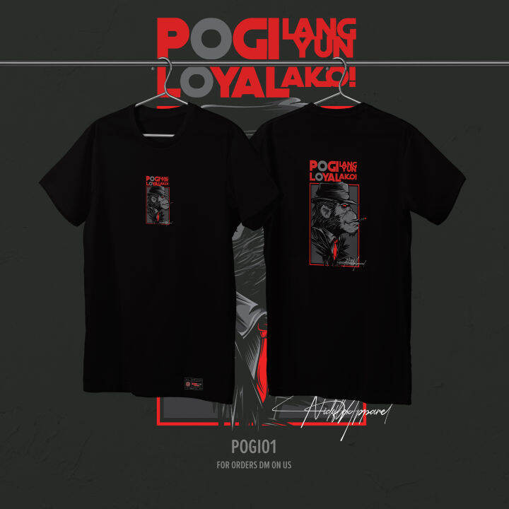 POGI LANGYUN LOYAL AKO SHIRTS | Lazada PH