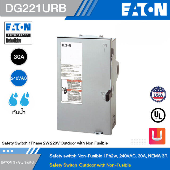 EATON Safety Switch 1Phase 2W 220V Outdoor with Non Fusible - Safety ...