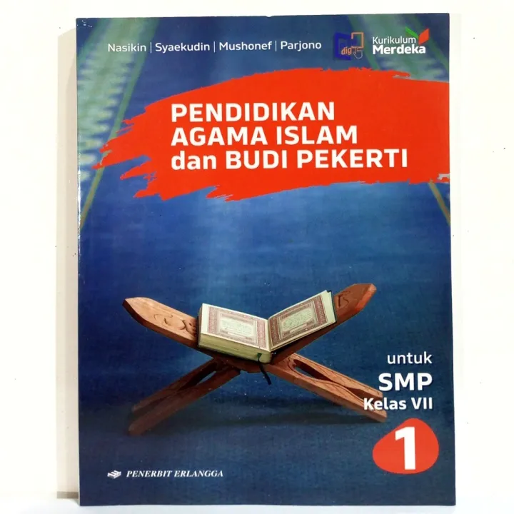 Buku PAI Pendidikan Agama Islam dan Budi Pekerti 1 SMP Kelas 7 Kurikulum Merdeka Nasikin ...