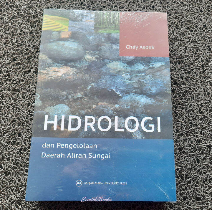 Buku Hidrologi dan Pengolaan Daerah Aliran Sungai - Chay Asdak | Lazada ...