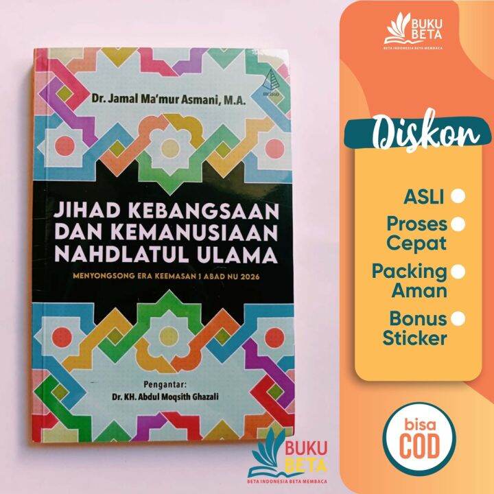 Buku Beta - Jihad Kebangsaan dan Kemanusiaan Nahdlatul Ulama - Jamal Ma ...