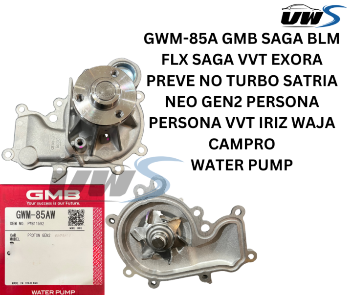 GWM-85A GMB SAGA BLM FLX SAGA VVT EXORA PREVE NO TURBO SATRIA NEO GEN2 ...