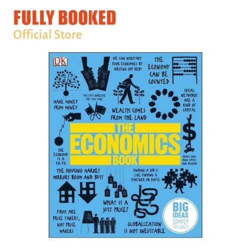 The Economics Book: Big Ideas Simply Explained (Hardcover) | Lazada PH