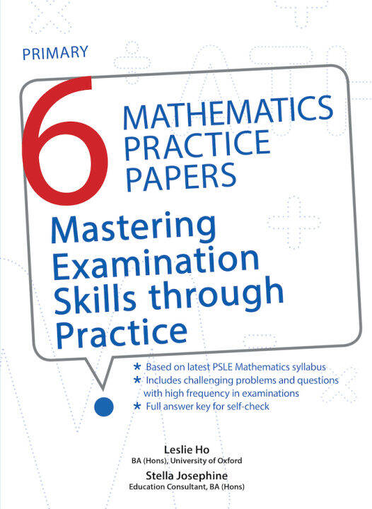 Primary 6 Mathematics Practice Papers Mastering Examination Skills ...