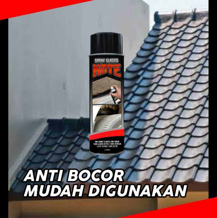 Spray Pelapis Anti Bocor Atasi Dak Asbes Genting Dan Kolam Ikan 100% ...