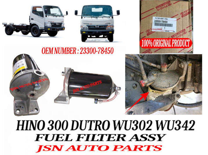 FUEL FILTER ASSY HINO DUTRO 300 WU302 WU342 23300-78450 100% ORIGINAL ...