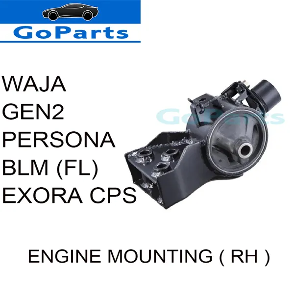 PROTON WAJA 1.6 / GEN2 / PERSONA / BLM (FL) / EXORA CPS RIGHT ENGINE MOUNTING auto & manual | Lazada
