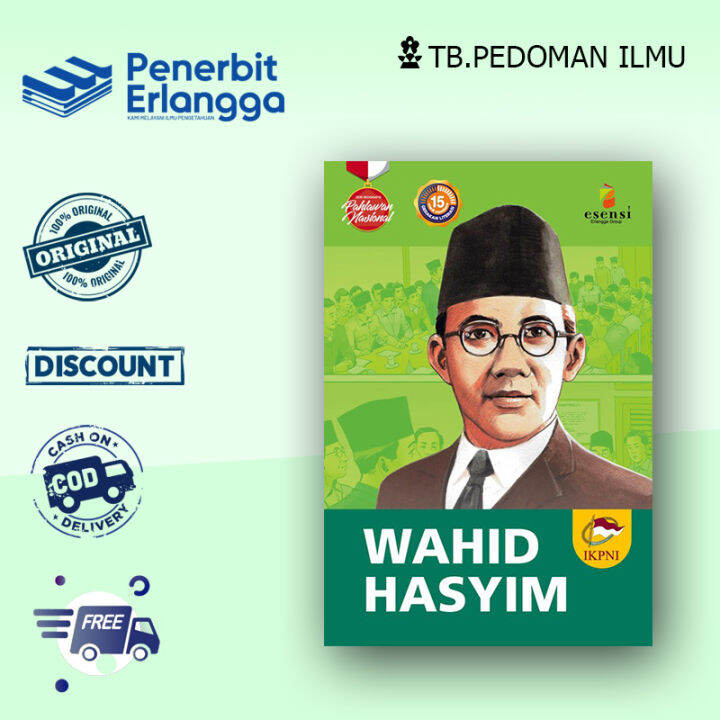 Erlangga - Biografi Pahlawan Nasional: Wahid Hasyim | Lazada Indonesia