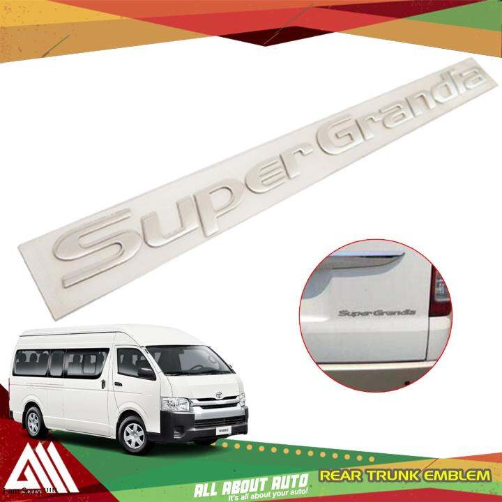 Super Grandia OEM Rear Trunk Emblem for Toyota Hiace SILICON | Lazada PH
