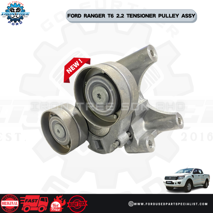 Ford Ranger T6 2.2 / 3.2 Fan Belt Tensioner >FB3Q-6A228-AB